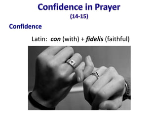 Confidence & Compassion in Prayer | PPTX