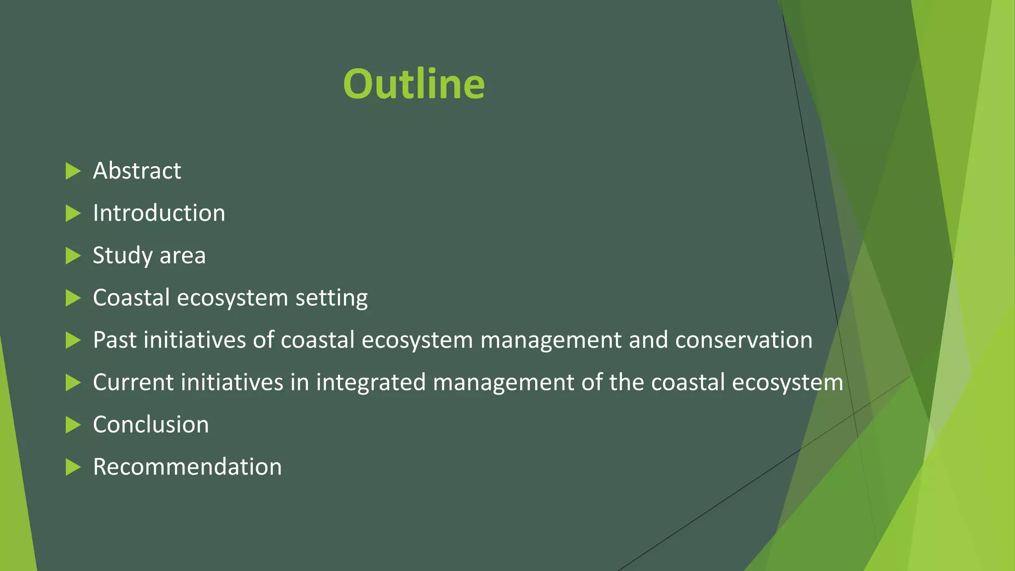 Conservation and management of the Bangladesh coastal ecosystem ...
