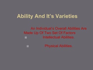 Presentaiton on about ability | PPTX