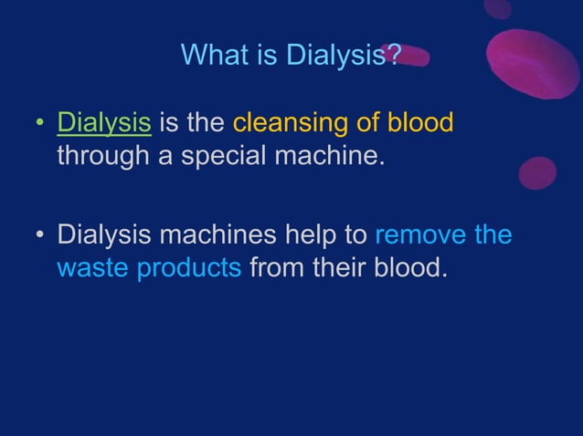 150690211-Dialysis.ppt