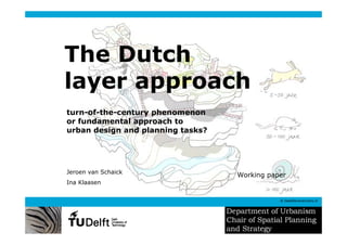 The Dutch Layers Approach | PDF