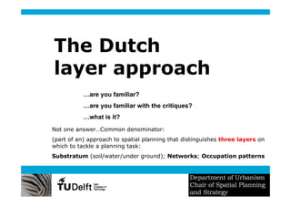 The Dutch Layers Approach | PDF