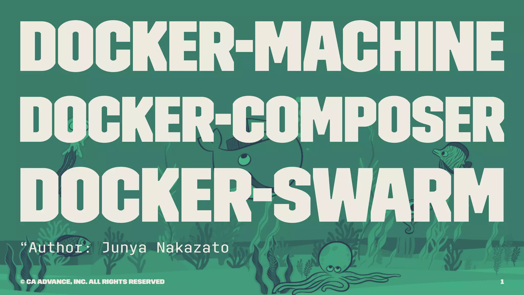 docker-machine, docker-compose, docker-swarm 覚書 | PPT