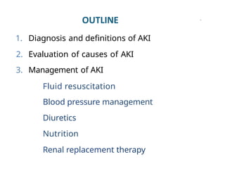 Approach and management of Acute kidney injury | PPTX