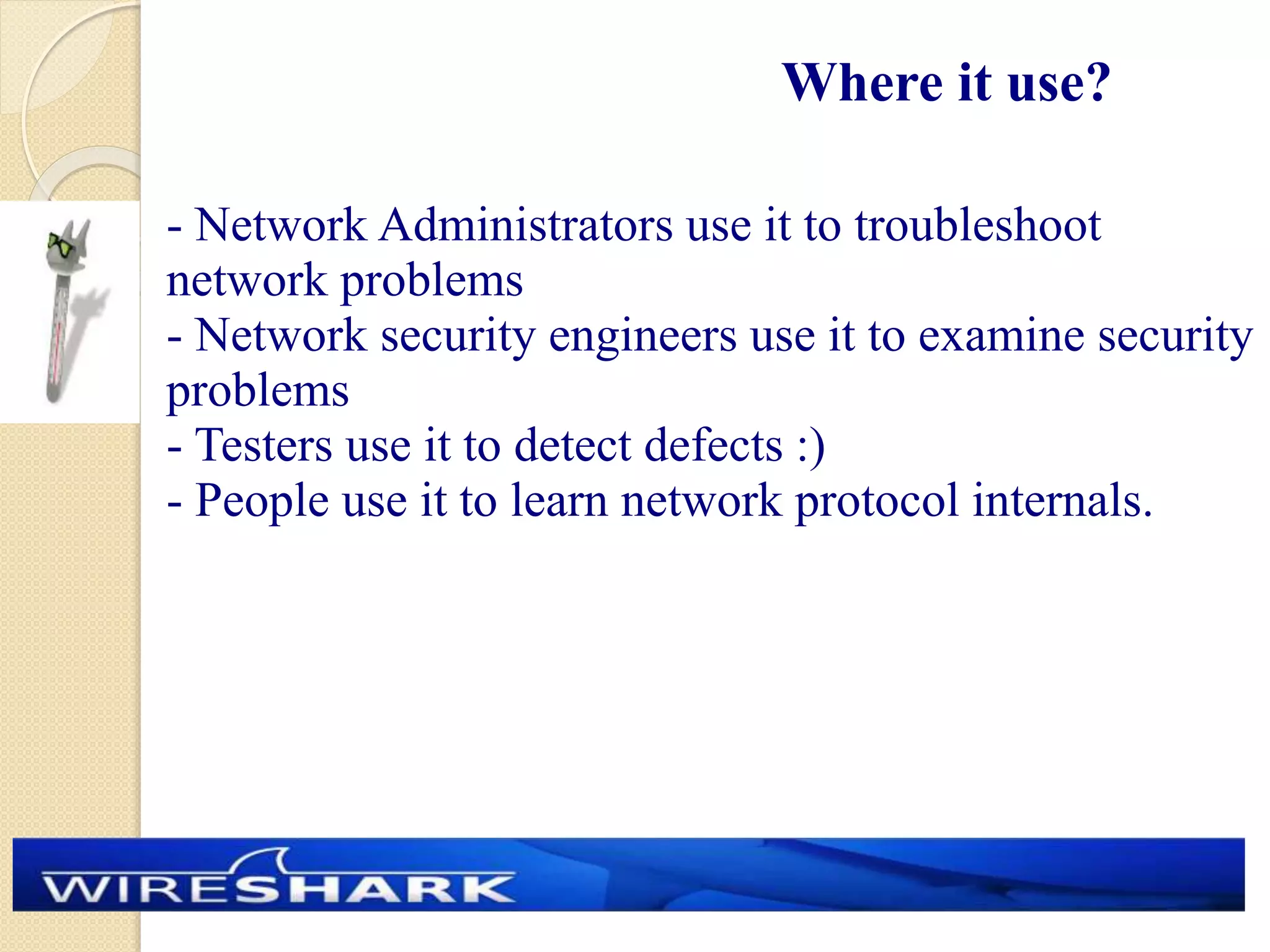 Wireshark network analysing software | PPTX | Computer Networking | Computing