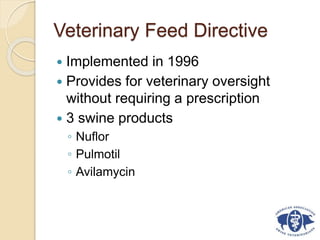 Dr. Harry Snelson - Antibiotics and Veterinary Feed Directive: The ...