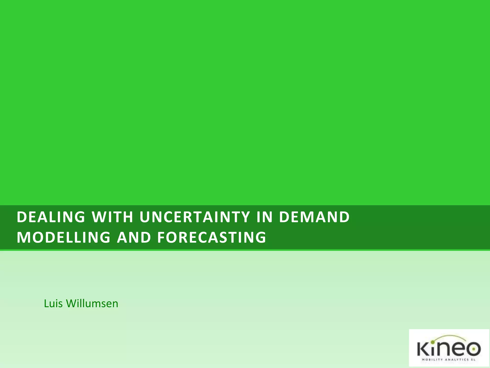Uncertainty in travel forecasting on | PPTX