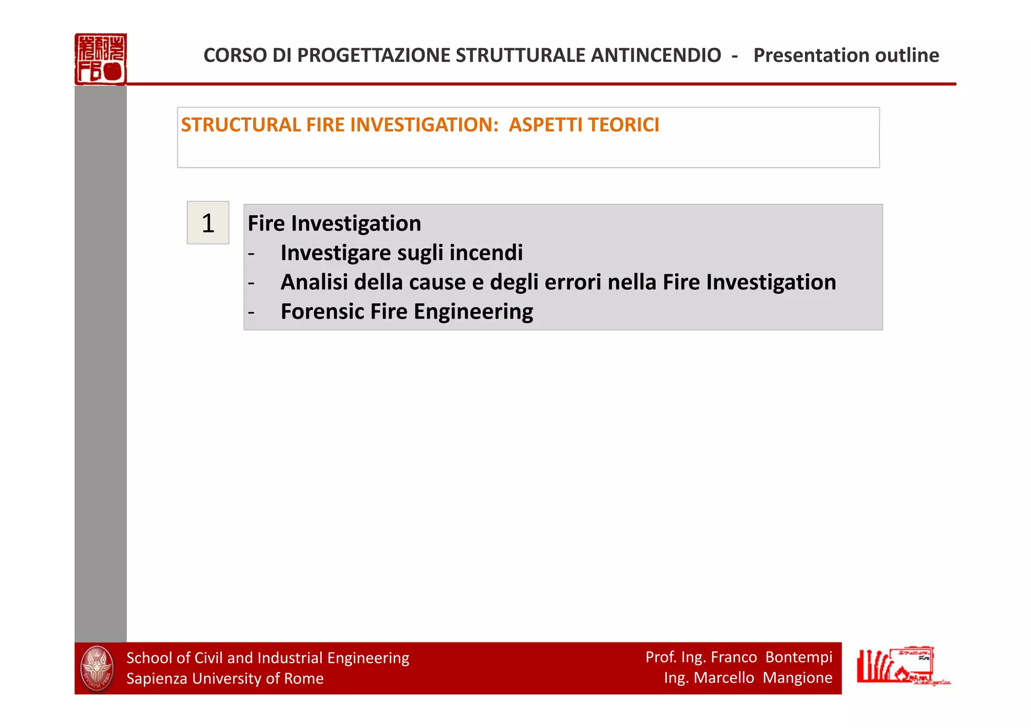 Structural Fire Investigation come back‐analysis della Progettazione ...