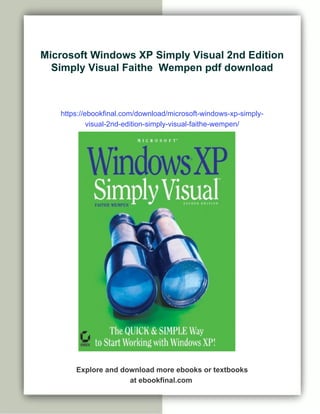 Microsoft Windows XP Simply Visual 2nd Edition Simply Visual Faithe ...