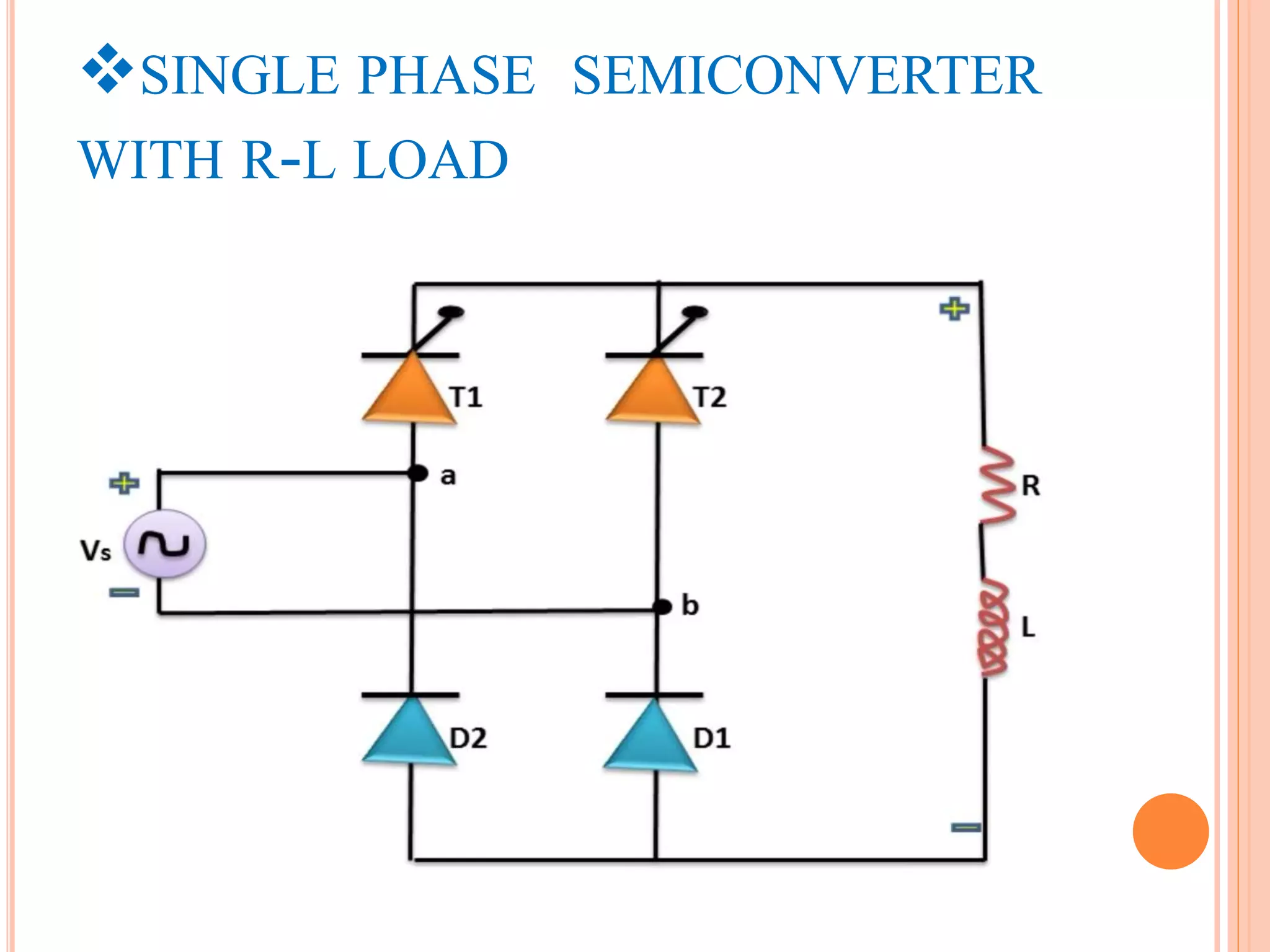 1 phase semiconverter | PPTX