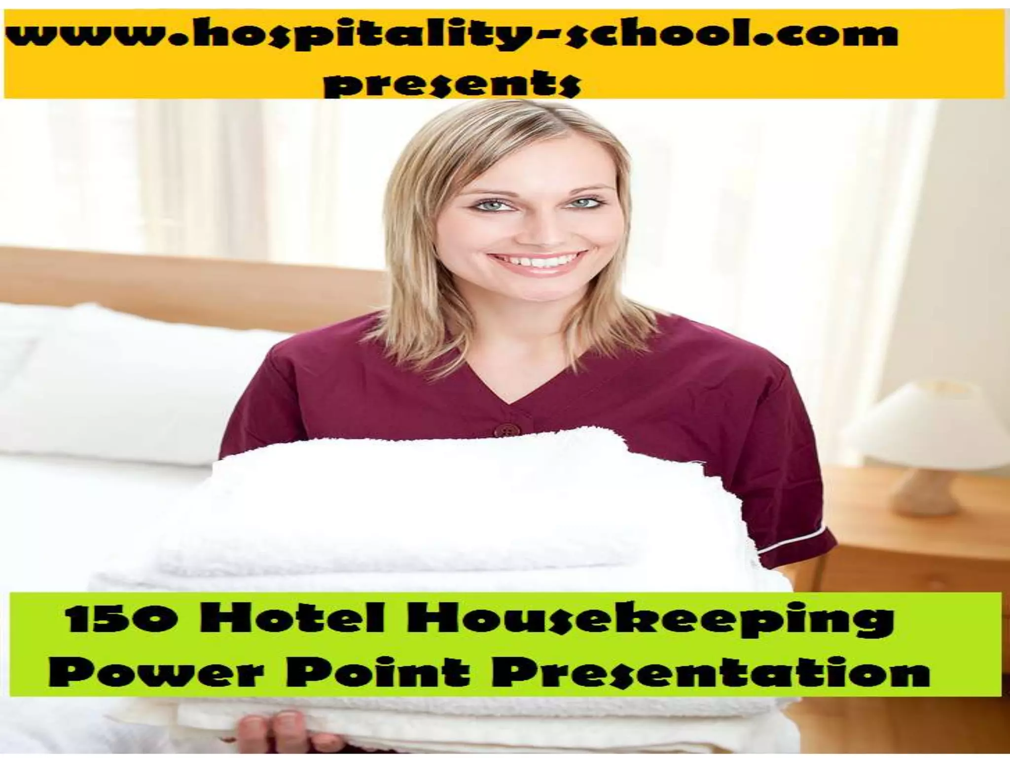 150 hotel housekeeping power point presentation | PPTX