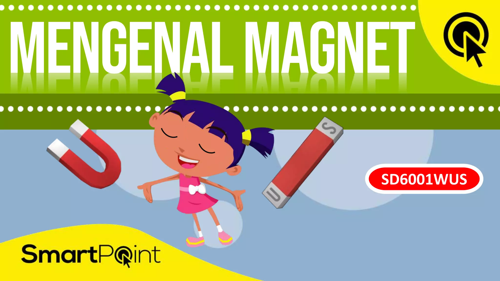 Mengenal magnet | PPT
