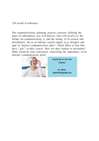 150 words wreferenceThe communications planning process c | PDF