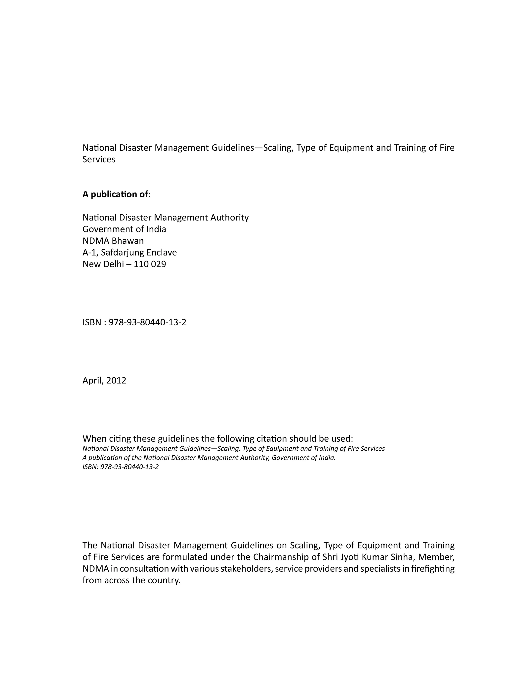 National Disaster Management Guidelines: Scaling, Type of Equipment and ...