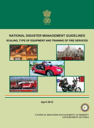 National Disaster Management Guidelines: Scaling, Type of Equipment and ...