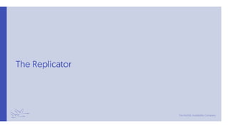 Training Slides: 151 - Tungsten Replicator - Moving your Data | PPT