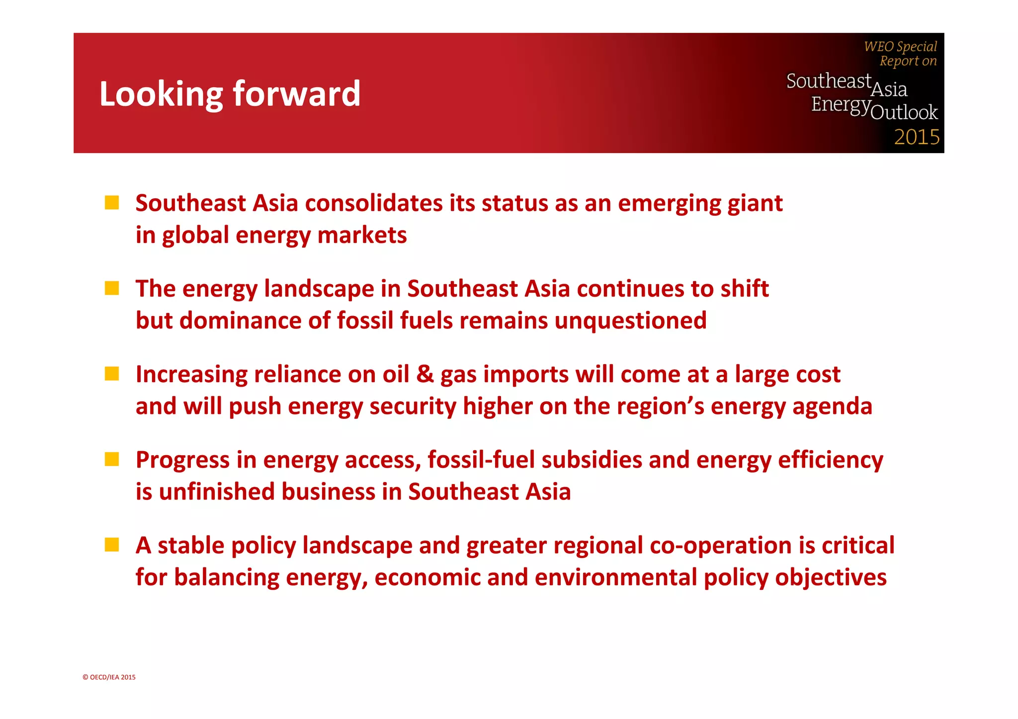 IEA Southeast Asia Energy Outlook, from World Energy Outlook 2015 | PDF