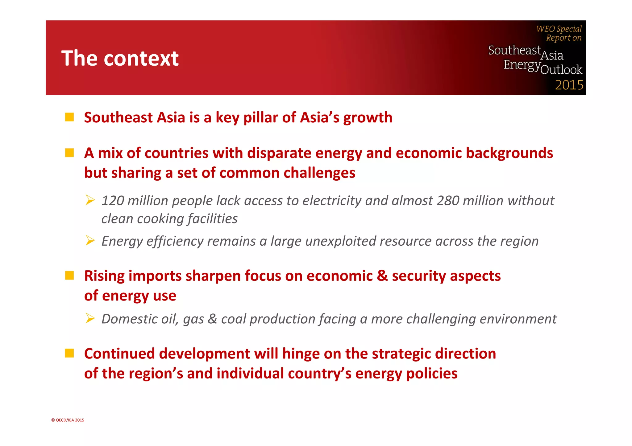 IEA Southeast Asia Energy Outlook, from World Energy Outlook 2015 | PDF