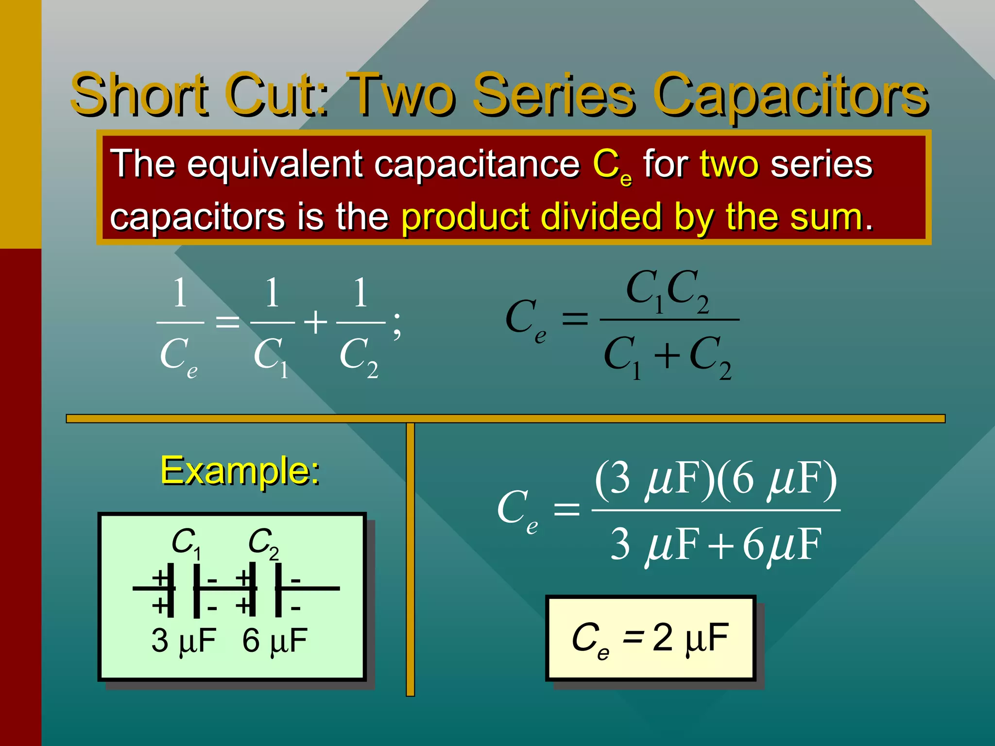 series and parallel connection of capacitor | PPT