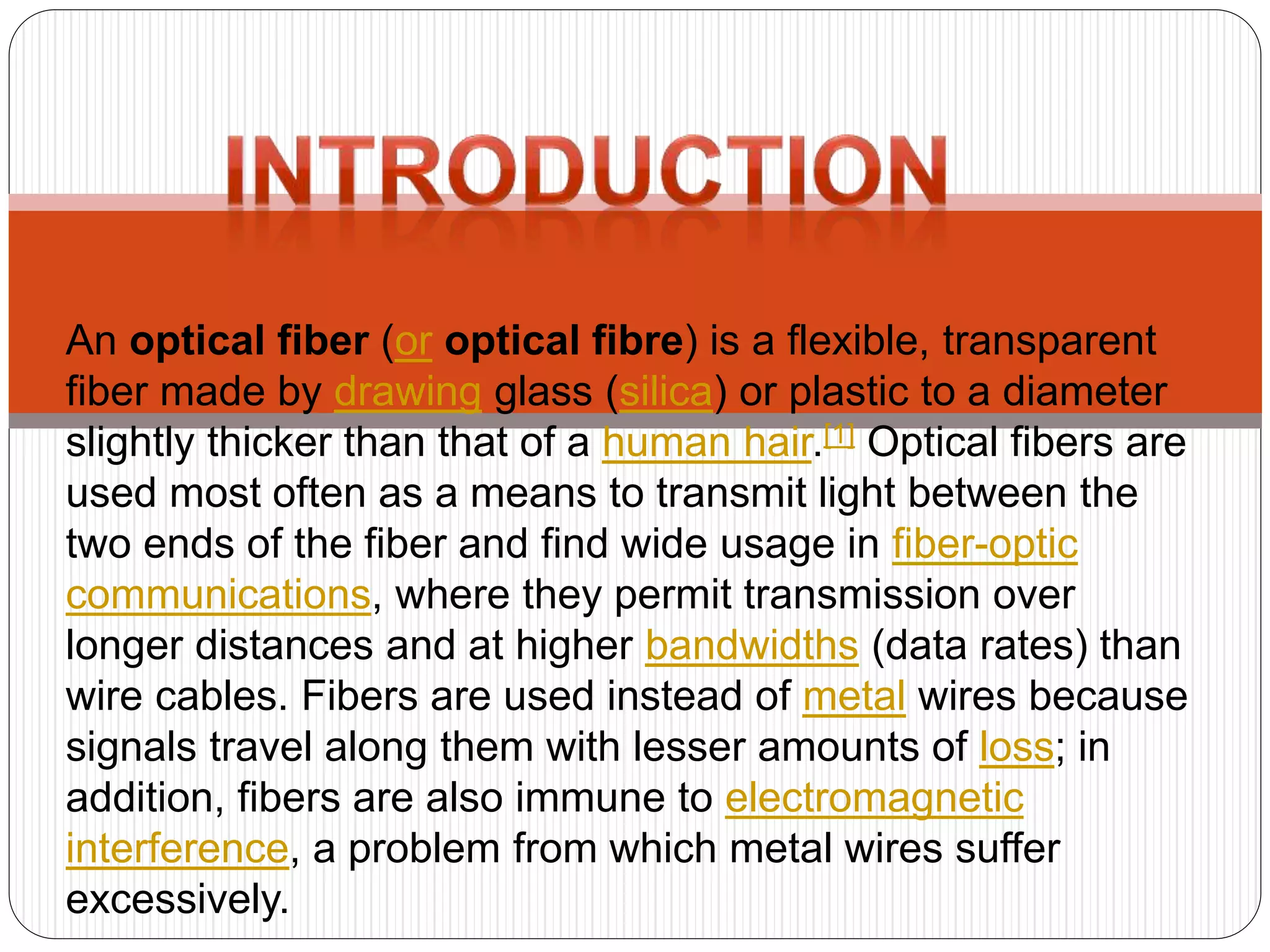opticle fiber | PPTX | Physics | Science