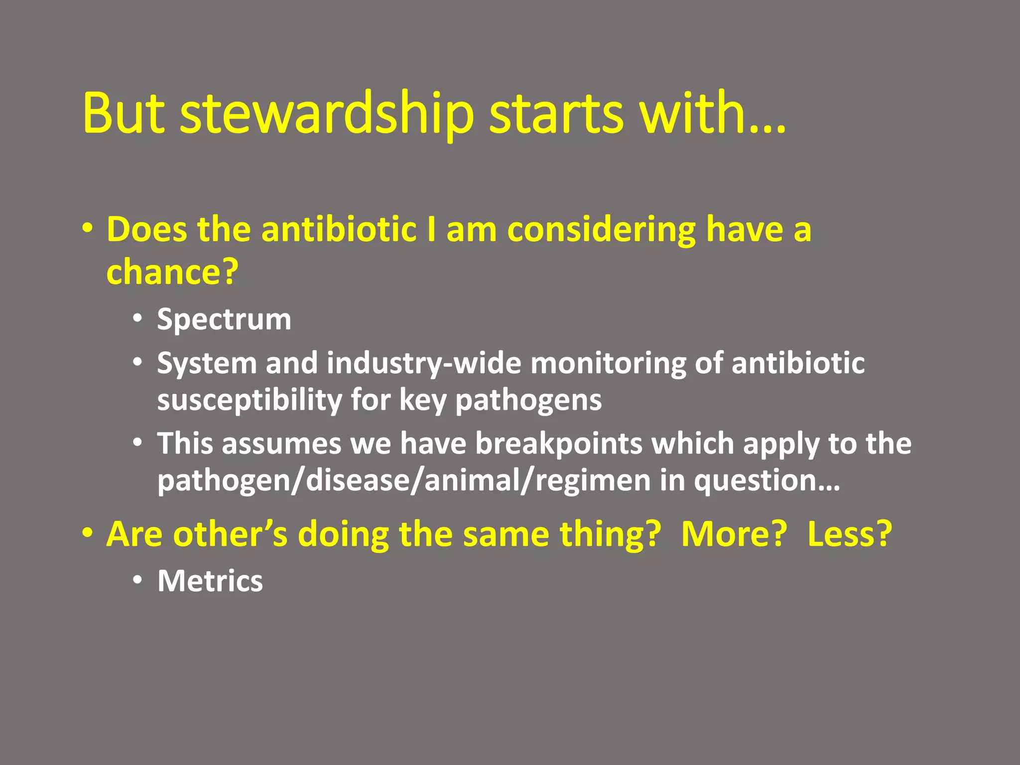 Dr. Mike Apley - Antibiotic Stewardship and Animal Agriculture | PPT