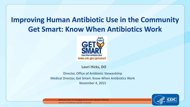 Dr. Lauri Hicks - Out-Patient Antibiotic Resistance (AMR) Issues | PPTX ...