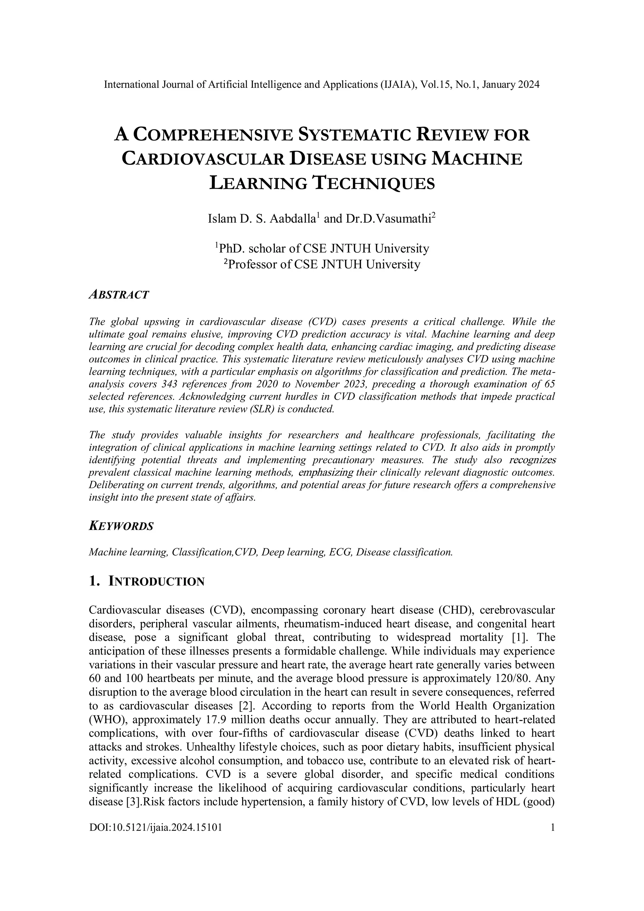 A COMPREHENSIVE SYSTEMATIC REVIEW FOR CARDIOVASCULAR DISEASE USING MACHINE LEARNING TECHNIQUES | PDF