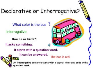 Declarative sentence | PPT