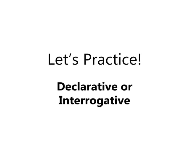 Declarative sentence | PPT