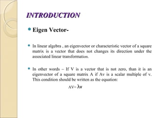 Eigenvalues and Eigenvectors | PPT