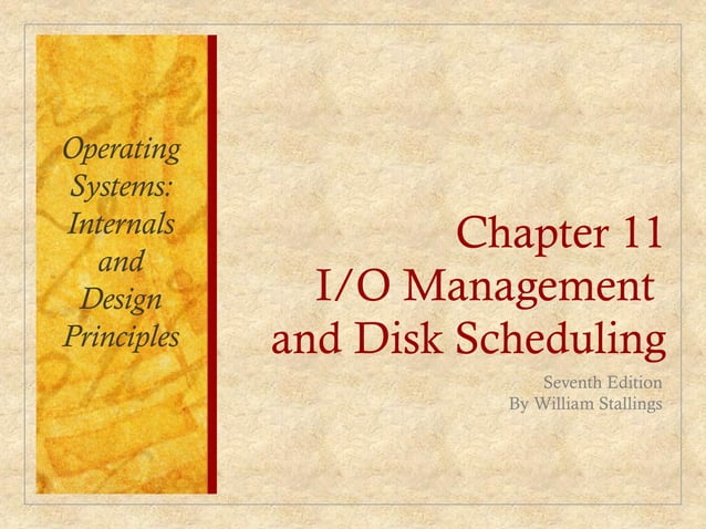 Chapter 11 I/o management - William stallings .ppt | Operating Systems | Computer Software and ...