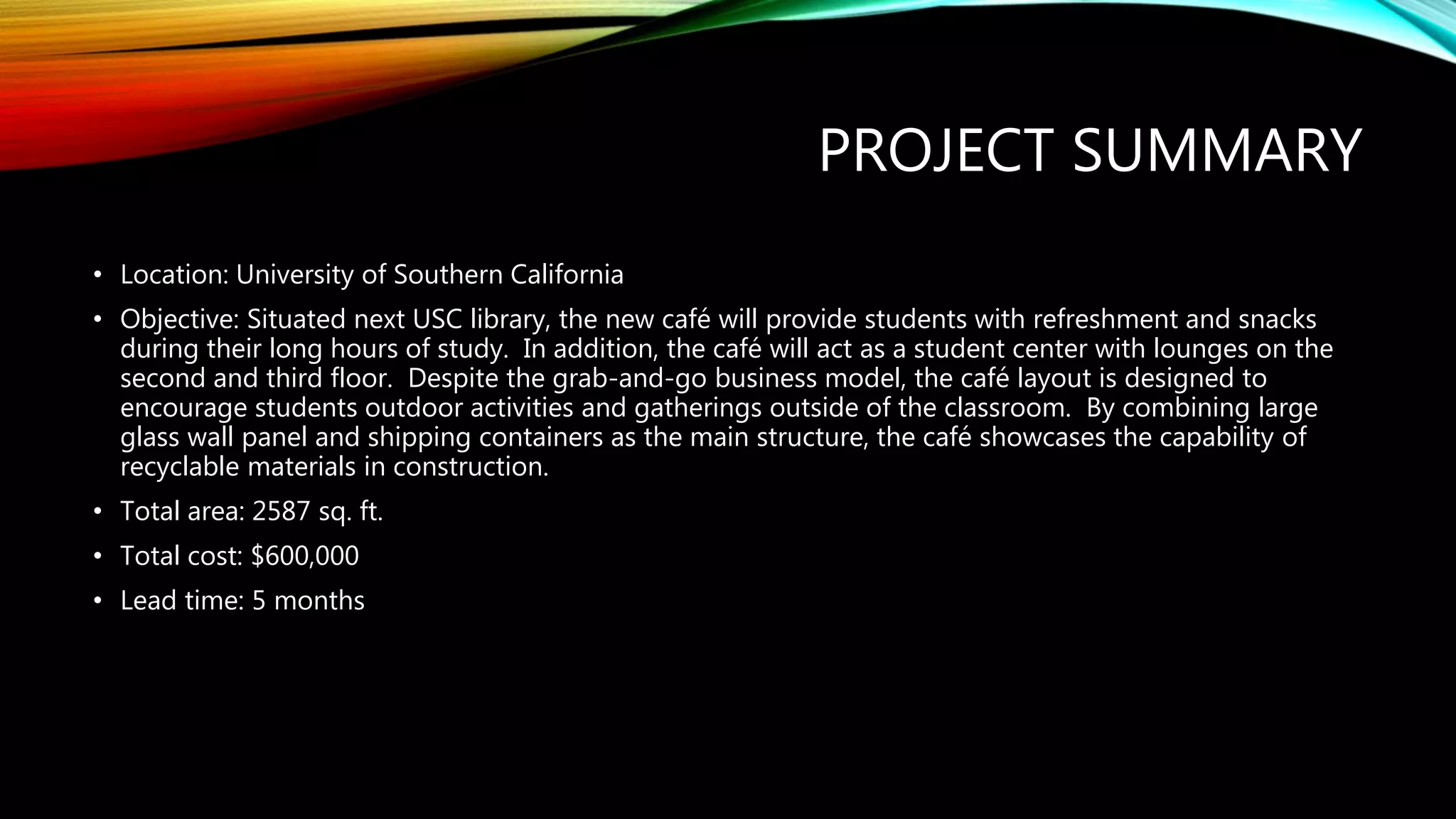 USC CONTAINER CAFE | PPTX