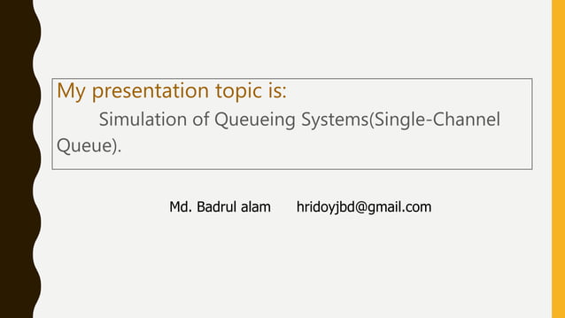 Simulation of Queueing Systems(Single-Channel Queue). | PPTX
