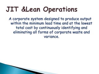 JIT and Lean Manufacturing | PPTX