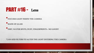Camera Parts and Functions | PPTX
