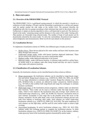 PERFORMANCE EVALUATION OF ERGR-EMHC ROUTING PROTOCOL USING LSWTS AND 3DUL LOCALIZATION SCHEMES ...
