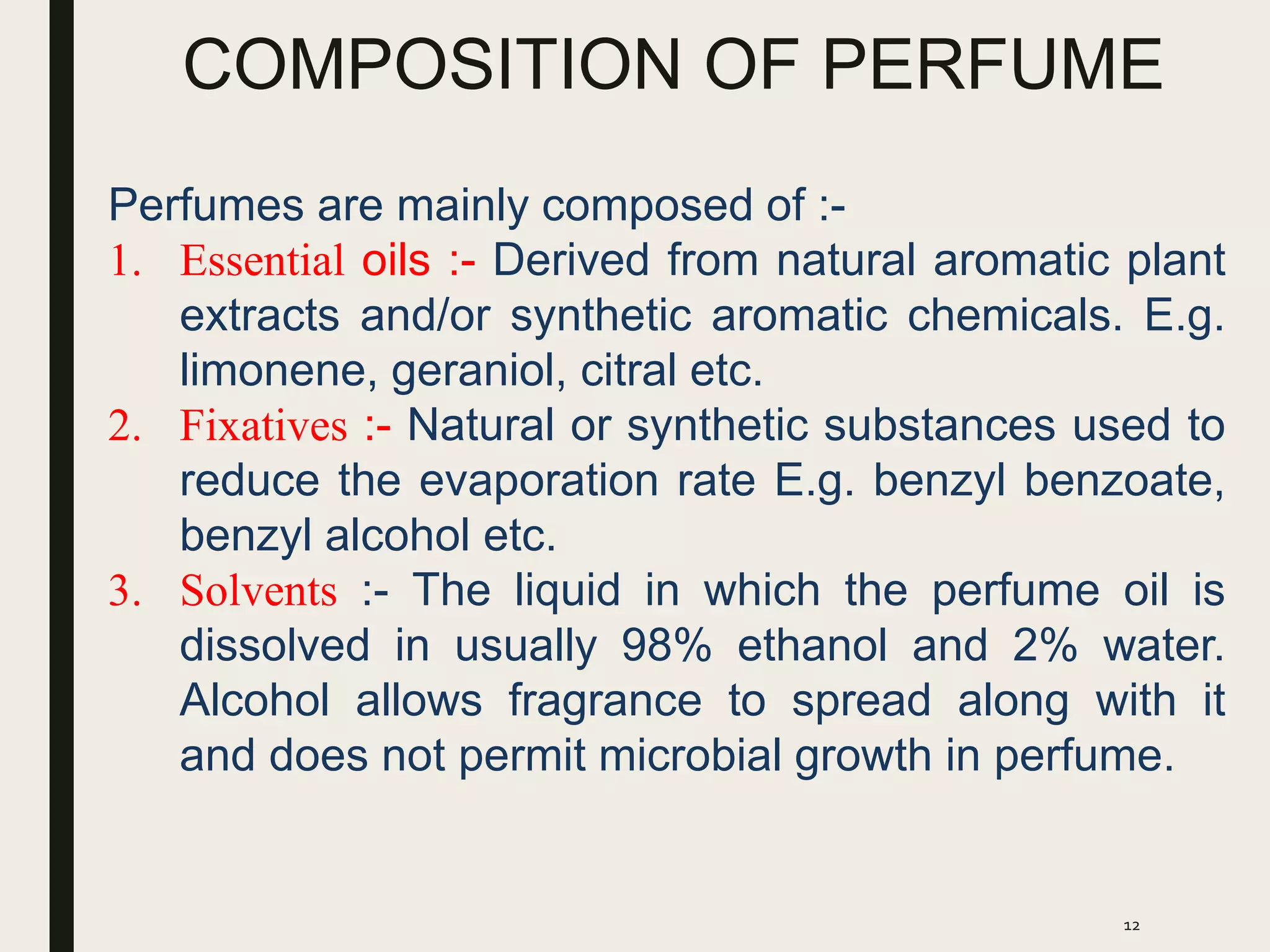 Perfumes: Types and their applications | PPTX