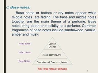 Perfumes: Types and their applications | PPTX