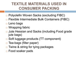 Packaging textiles | PPTX