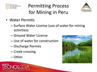 PERUMIN 31: Engineering permitting requirements for mining projects in ...