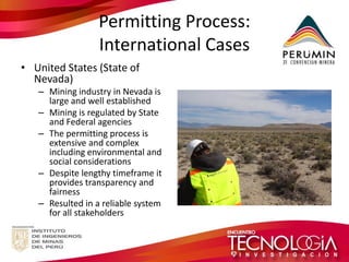 PERUMIN 31: Engineering permitting requirements for mining projects in ...