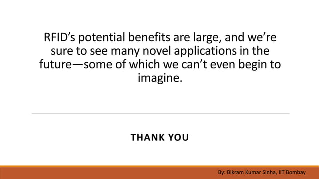 Radio Frequency Identification (RFID) by Bikram Kumar Sinha | PPTX