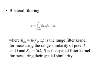 recursive bilatera filtering | PPTX