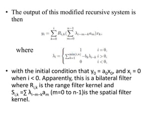 recursive bilatera filtering | PPTX