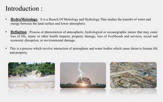 Hydro-Metrological Disasters (Disaster Management) | PPTX