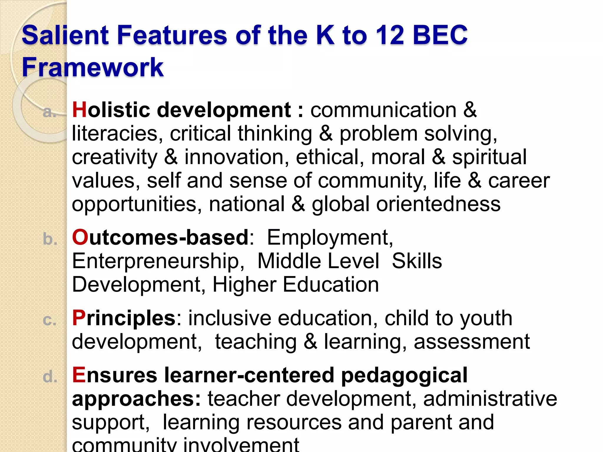 K to 12 CURRICULUM FOR BASIC EDUCATION | PPTX