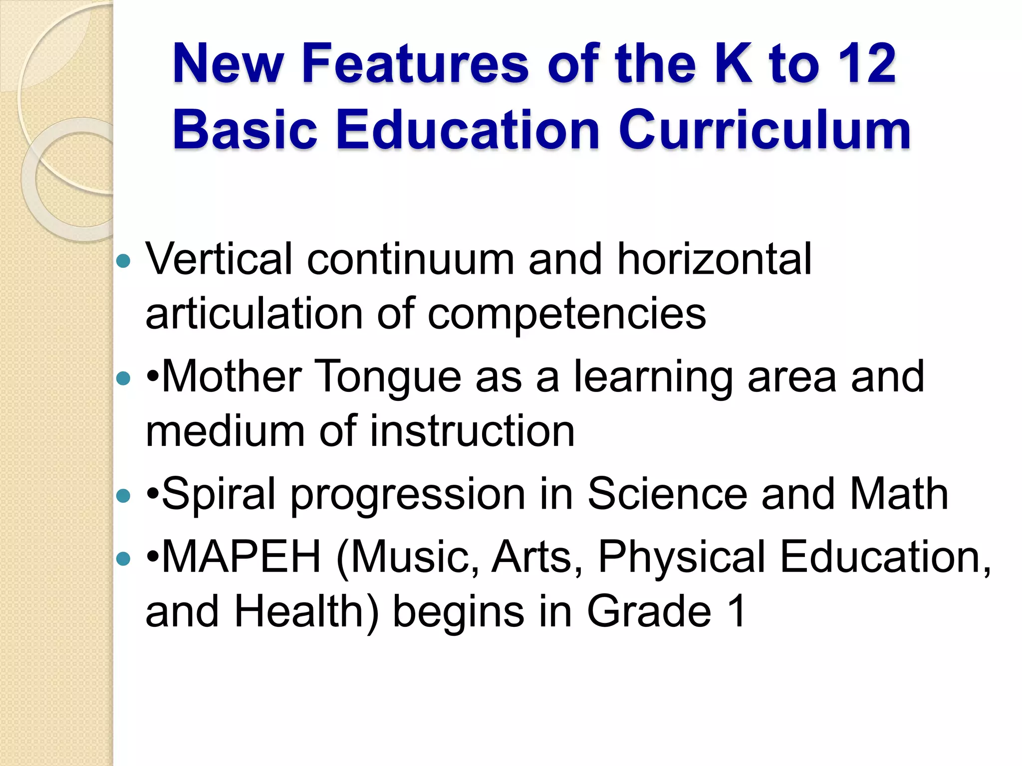 K to 12 CURRICULUM FOR BASIC EDUCATION | PPTX
