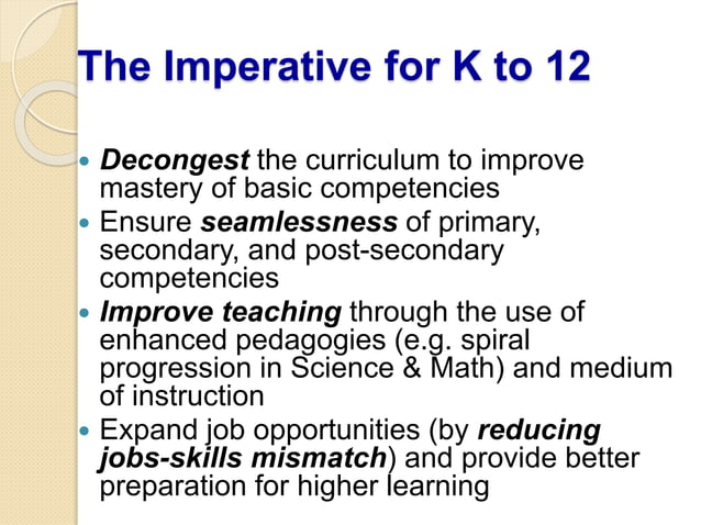 K to 12 CURRICULUM FOR BASIC EDUCATION | PPTX