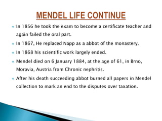 Life Sketch of Gregor Johaan Mendel | PPT