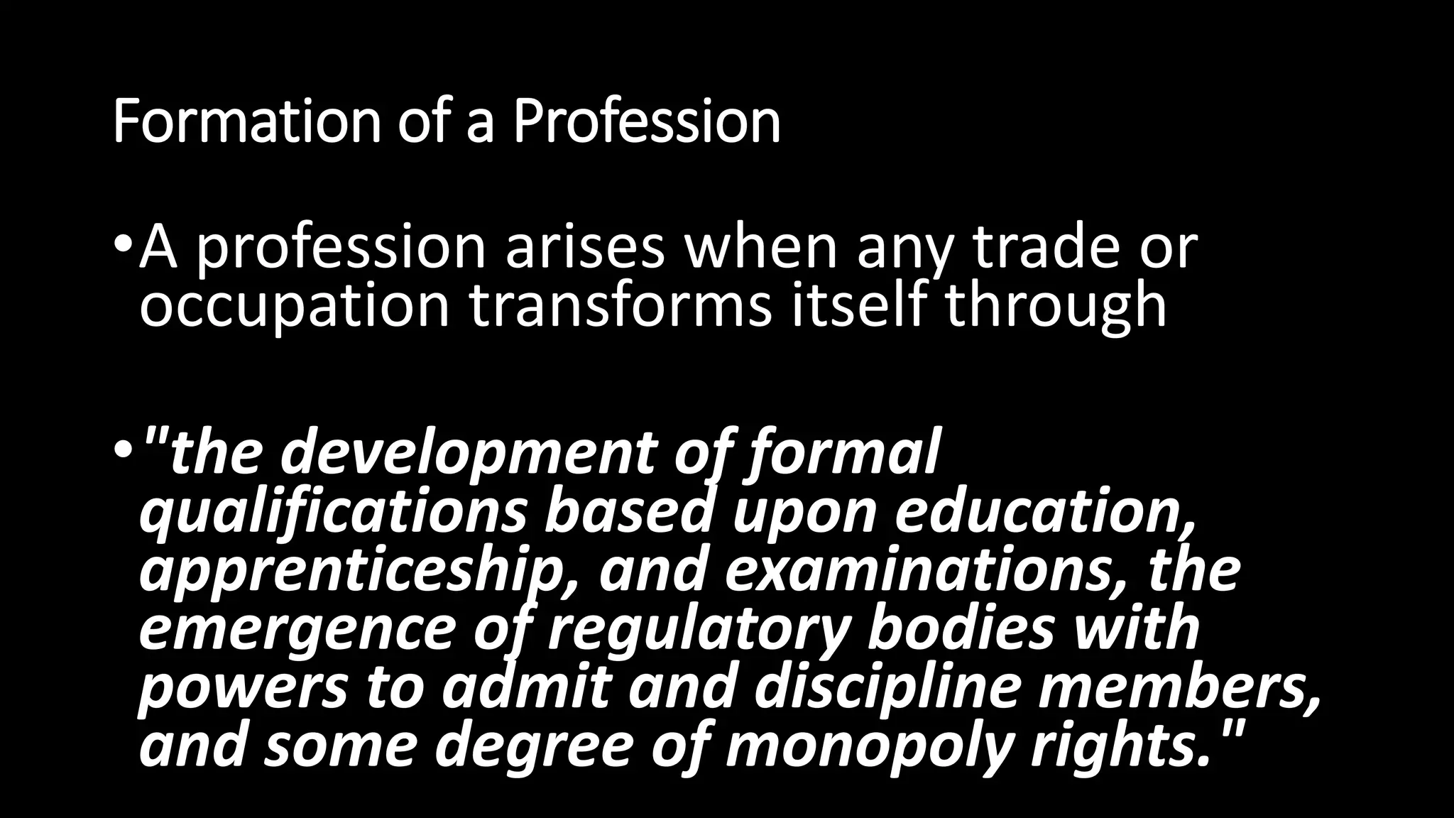 1537263017487_Session 1 What is a Profession and its Characteristics ...